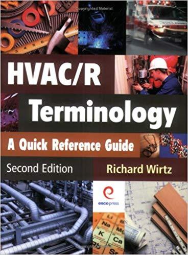 HVAC/R Terminology: A Quick Reference Guide, Second Edition – The Exam Pros