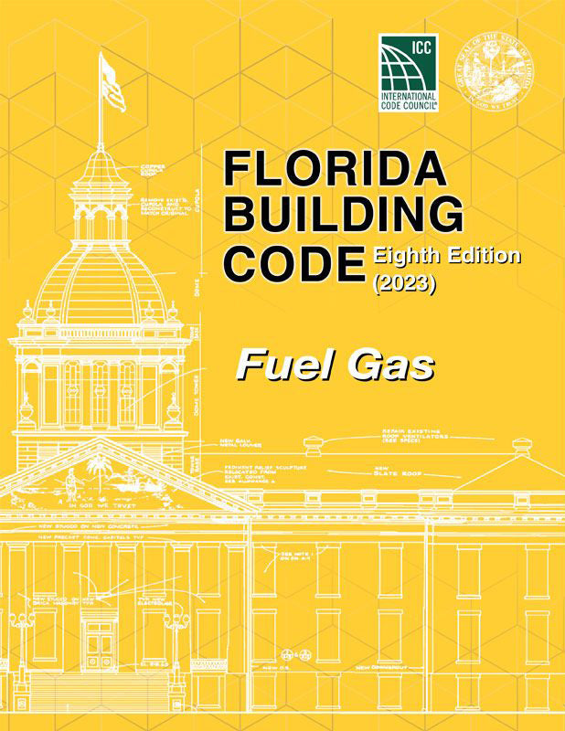 2023 Florida Building Code Fuel Gas: Essential Exam Prep Book – The ...