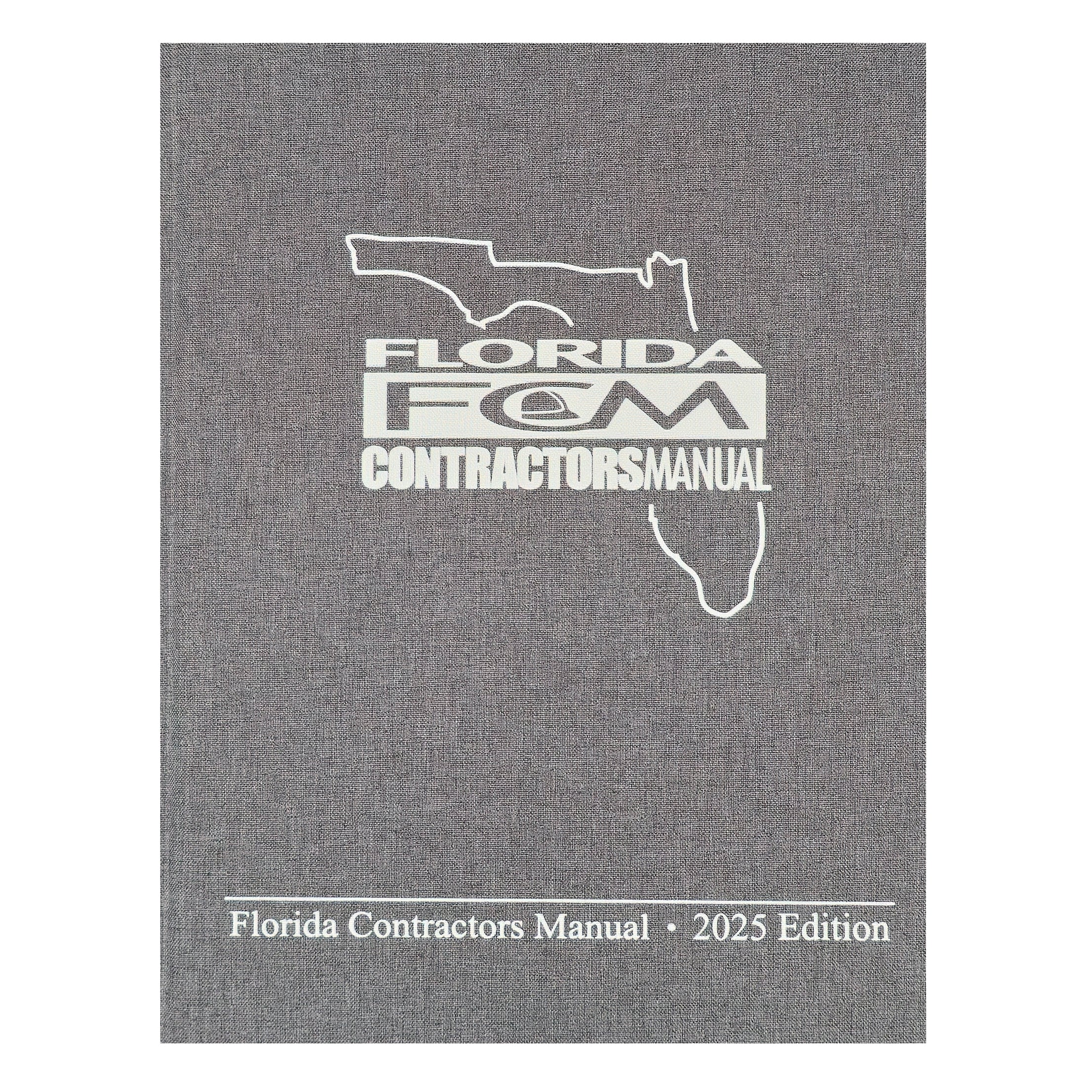 2025 Florida Contractor's Manual: Essential Exam Prep Guide – The Exam Pros