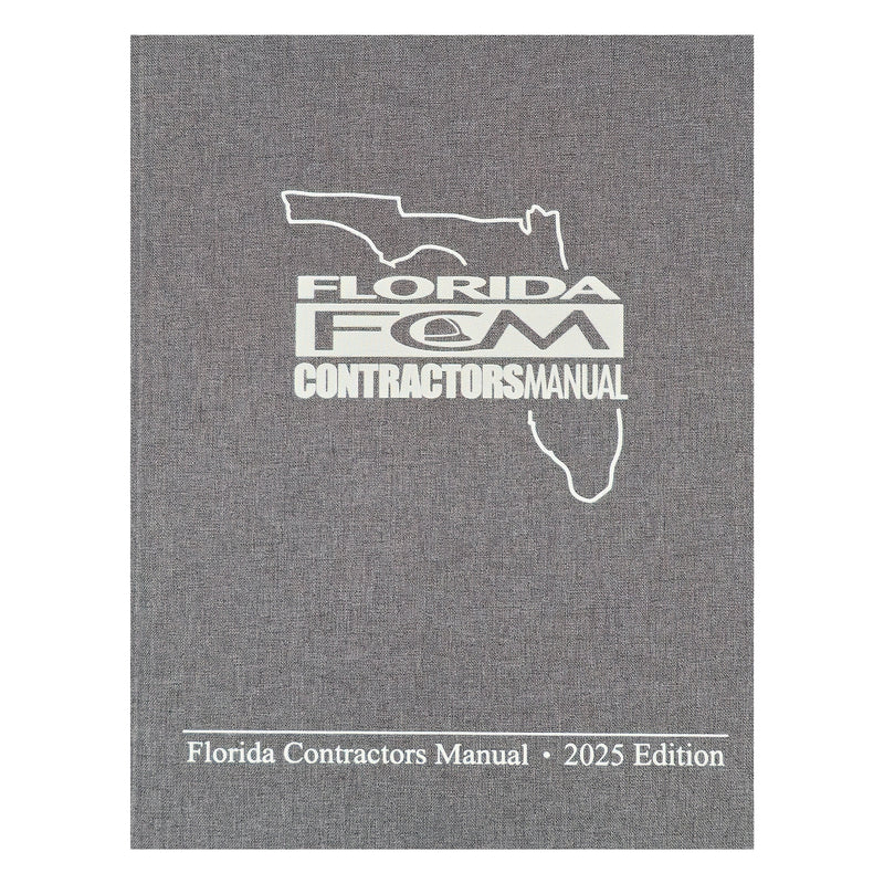 Florida Contractor's Manual 2025: Essential Exam Prep Guide – The Exam Pros