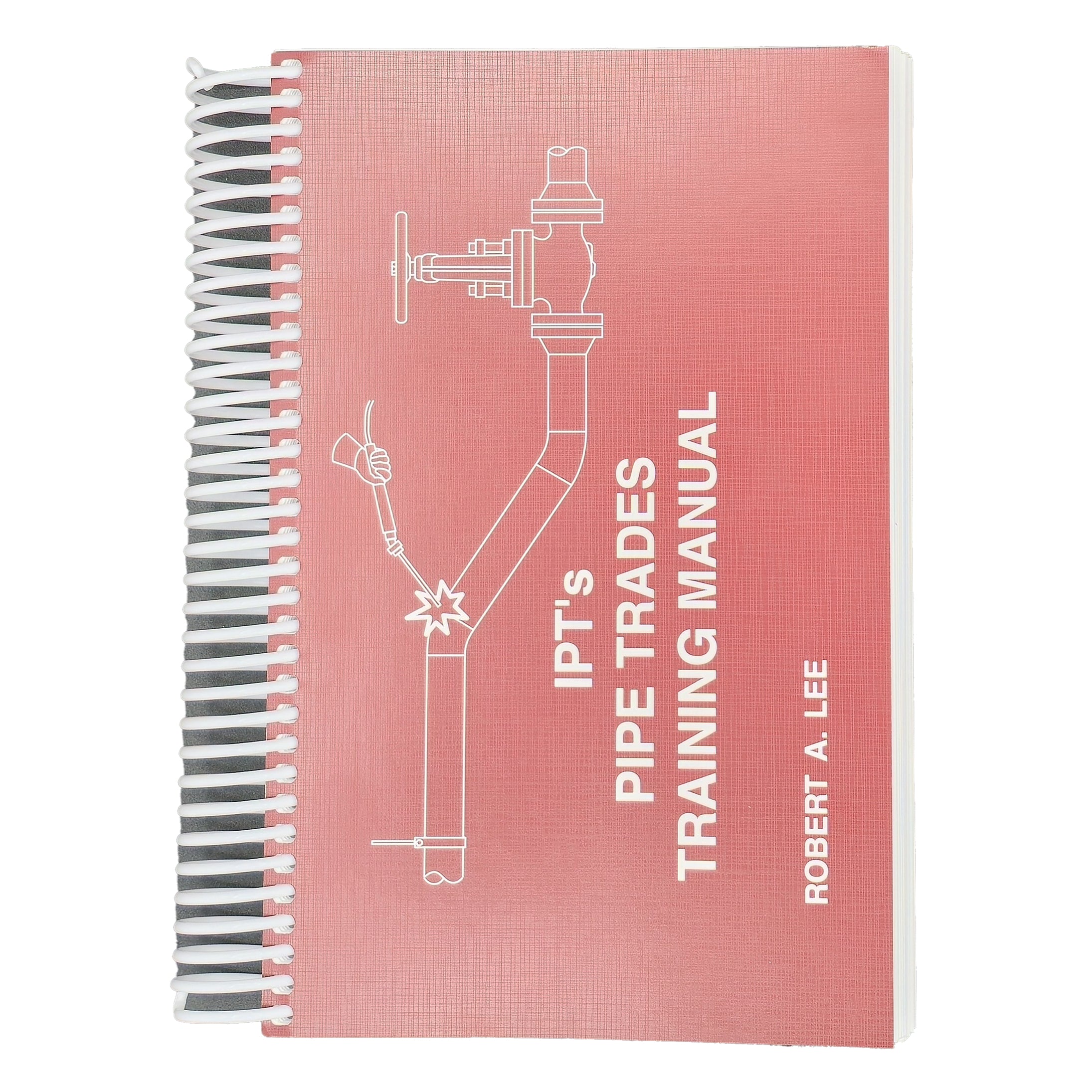 IPT's Pipe Trades Training Manual – The Exam Pros
