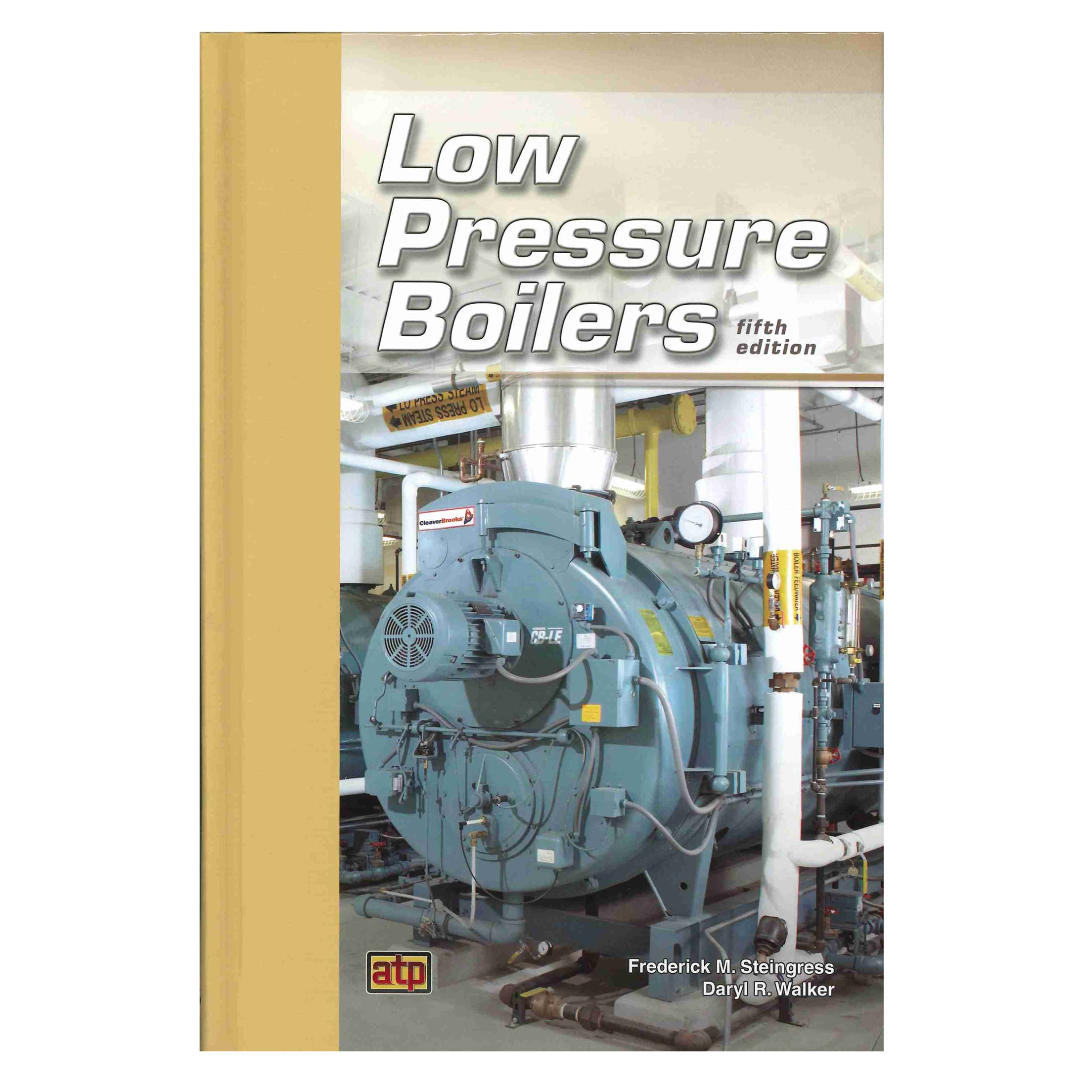 Discover Low Pressure Boilers 5th Edition Book Now – The Exam Pros