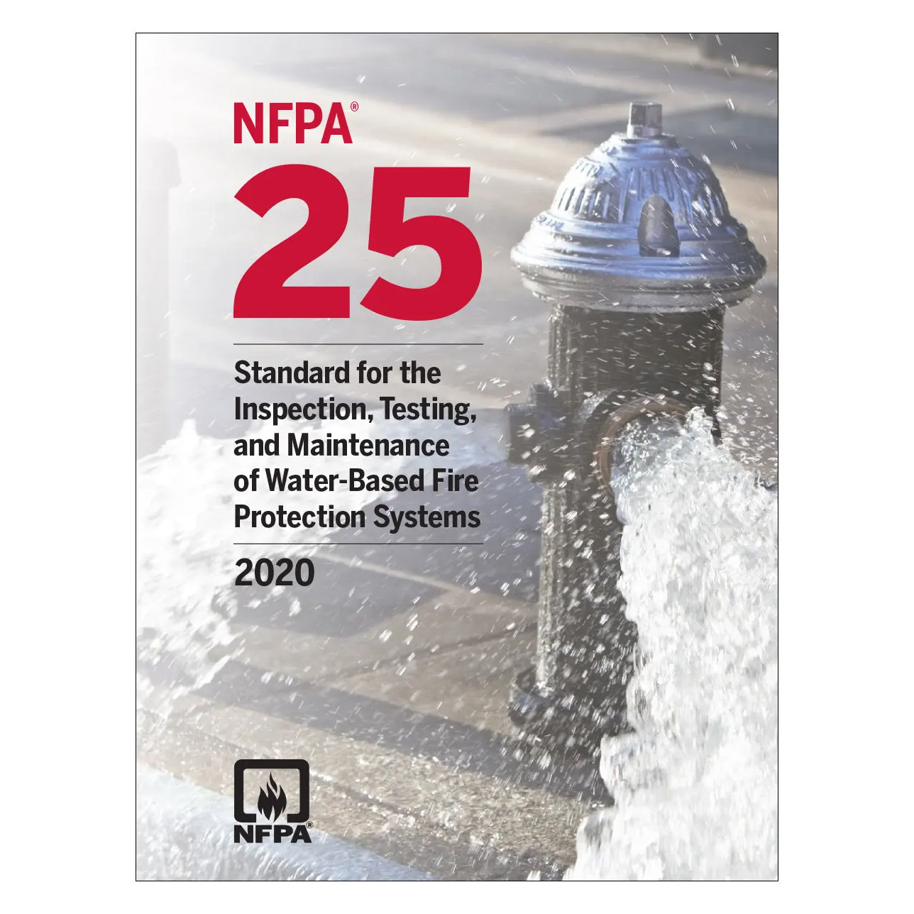 Explore NFPA 25 (2020) Fire Protection Book – The Exam Pros