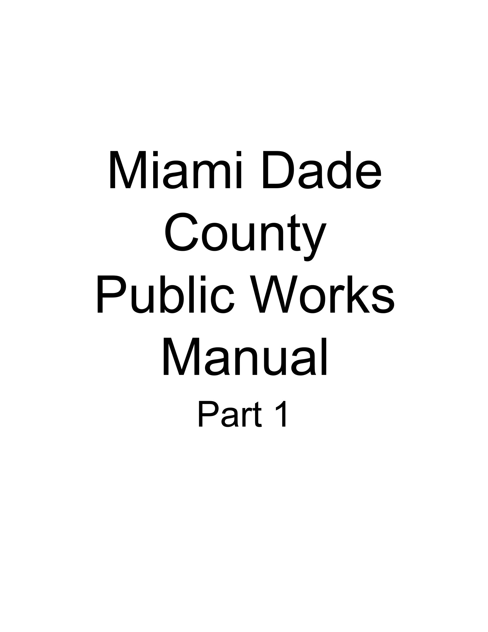 Unlock Miami-Dade Public Works Manual | Exam Prep Book – The Exam Pros