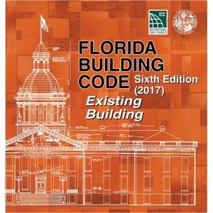 2017 Florida Building Code - Existing Building (General Building & Res ...