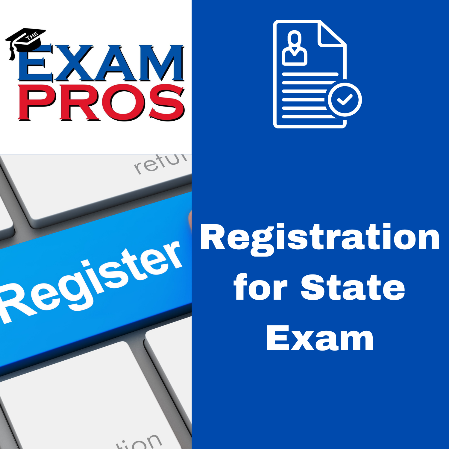 Register to take the State Exam – The Exam Pros